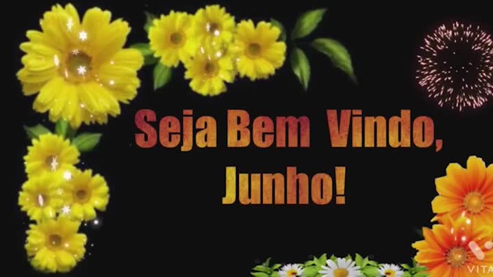 Seja bem vindo, Junho!
